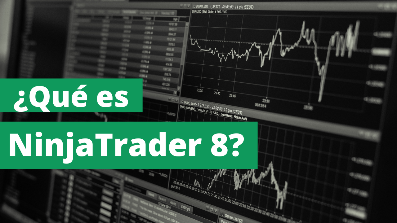NinjaTrader 8: ¿Qué es, es gratis?